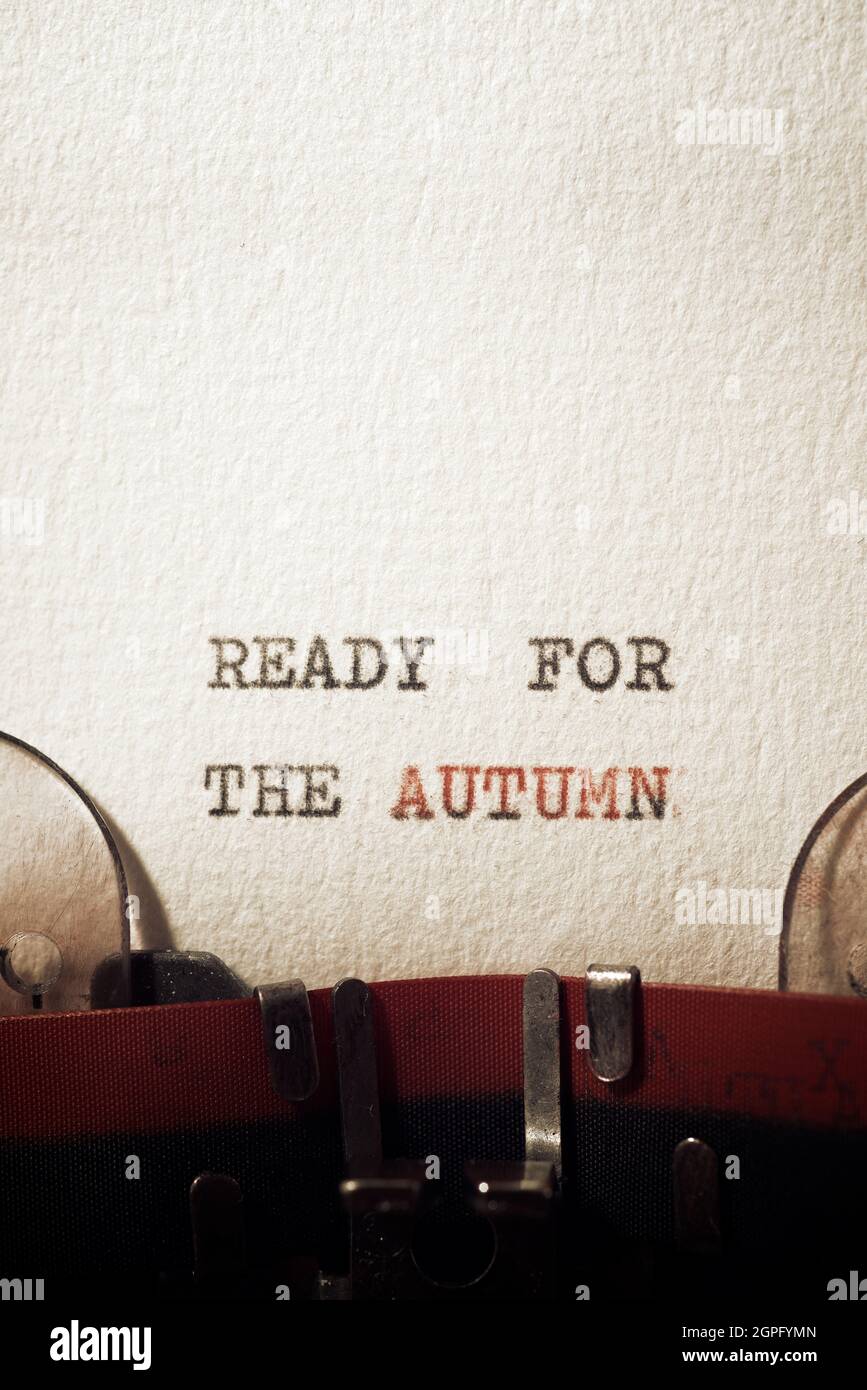 Ready for the autumn phrase written with a typewriter Stock Photo - Alamy