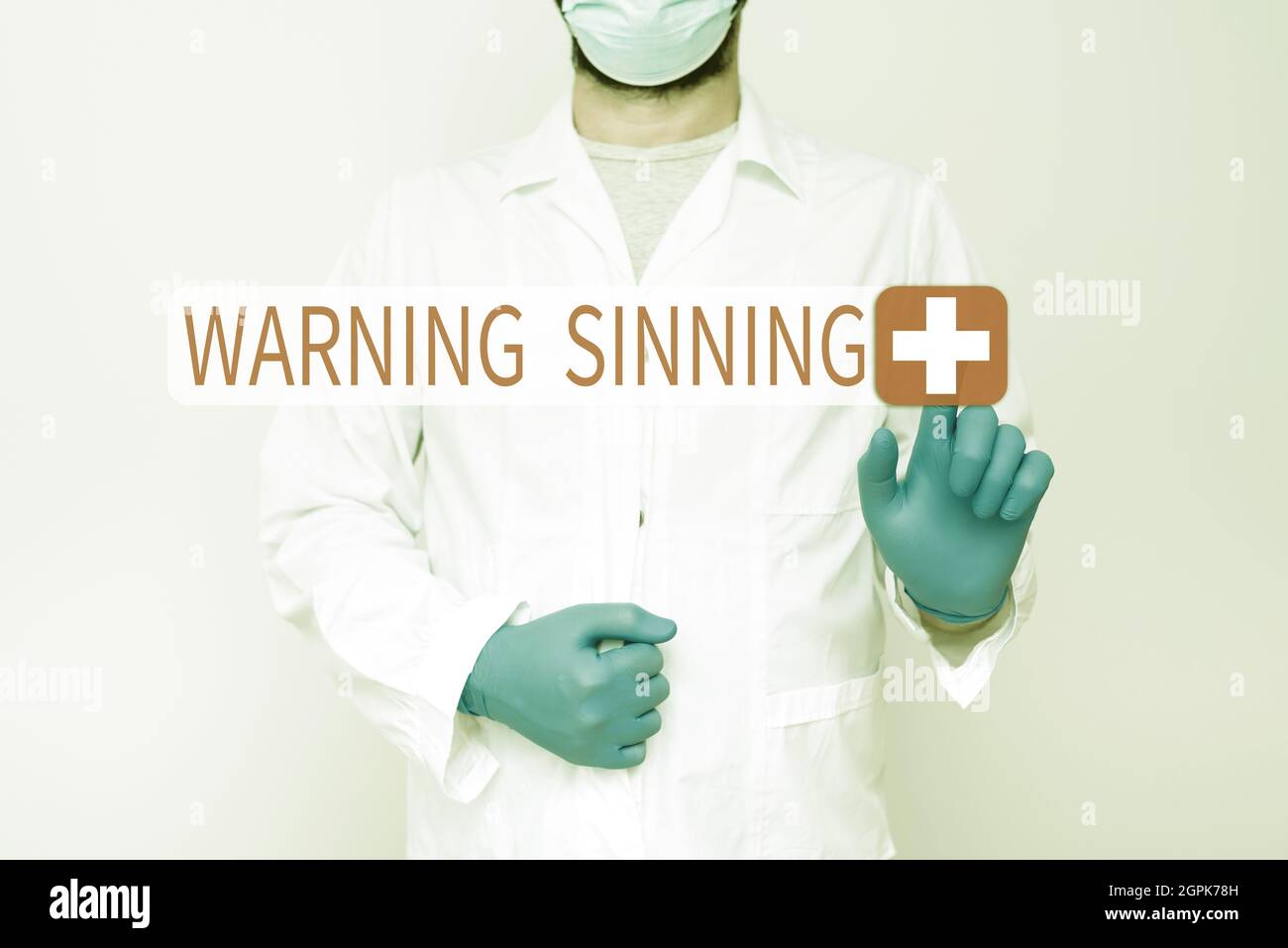 Sign displaying Warning Sinning. Concept meaning stop the action which ... Sign displaying Warning Sinning. Concept meaning stop the action which ...
