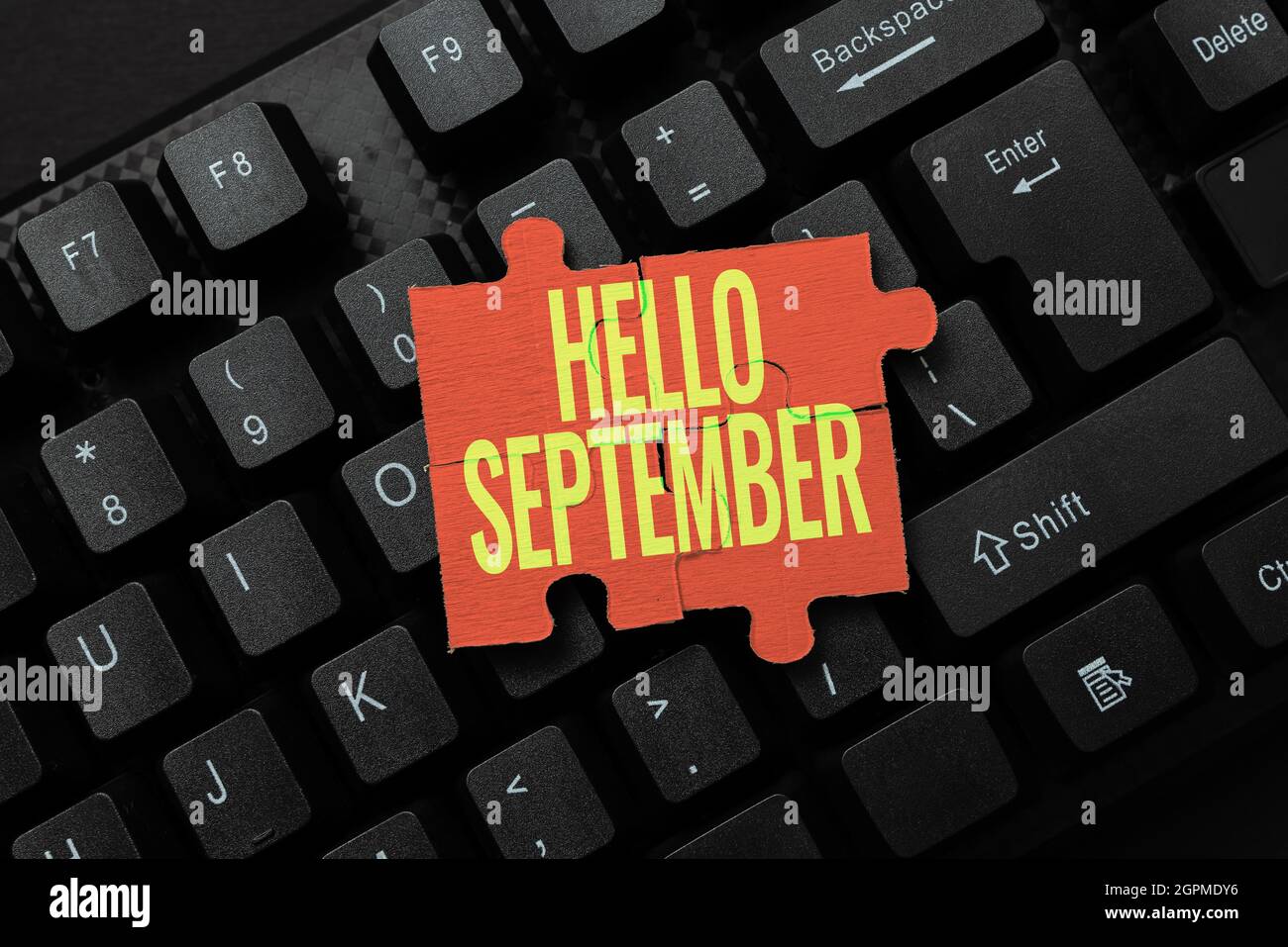 Handwriting text Hello September. Business showcase Eagerly wanting a ...