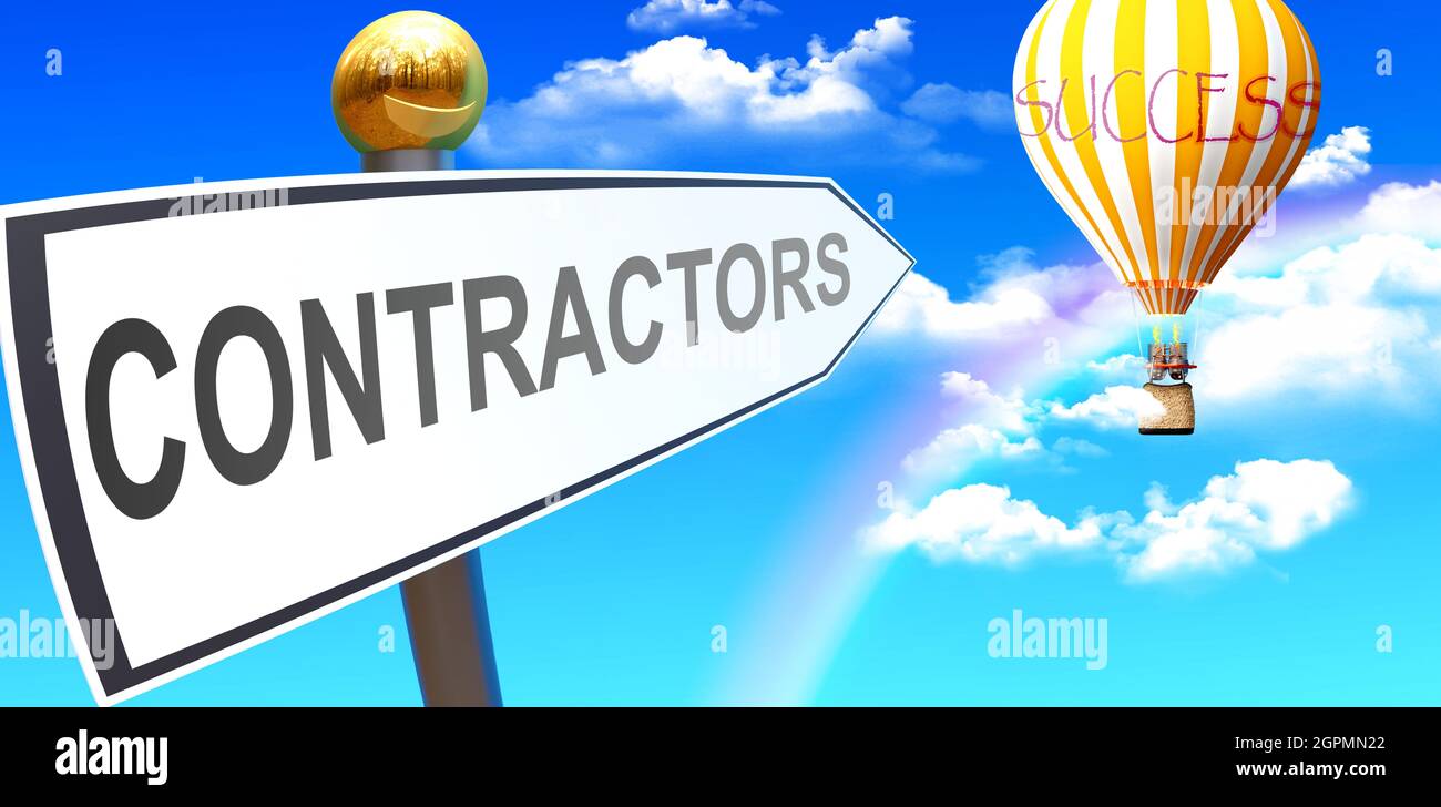 Contractors leads to success - shown as a sign with a phrase ...