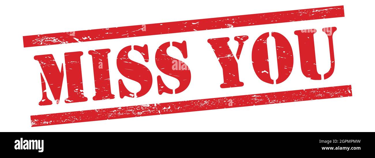 MISS YOU text on red grungy vintage rubber stamp Stock Photo - Alamy