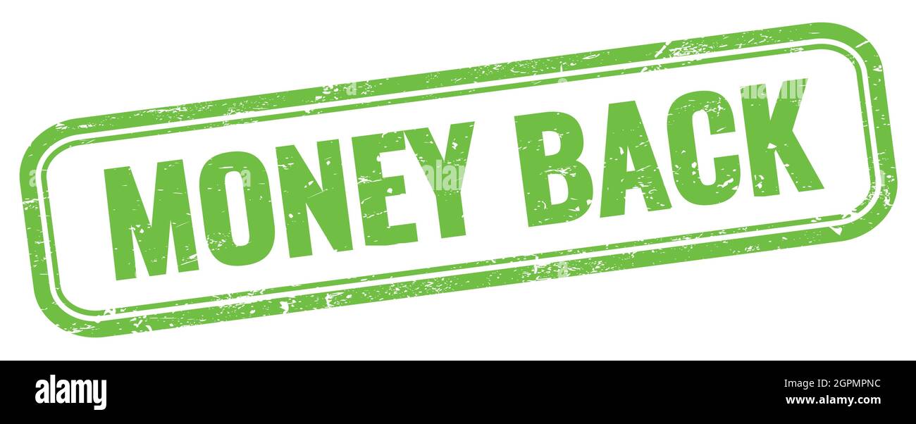 MONEY BACK text on green grungy vintage rectangle stamp Stock Photo - Alamy