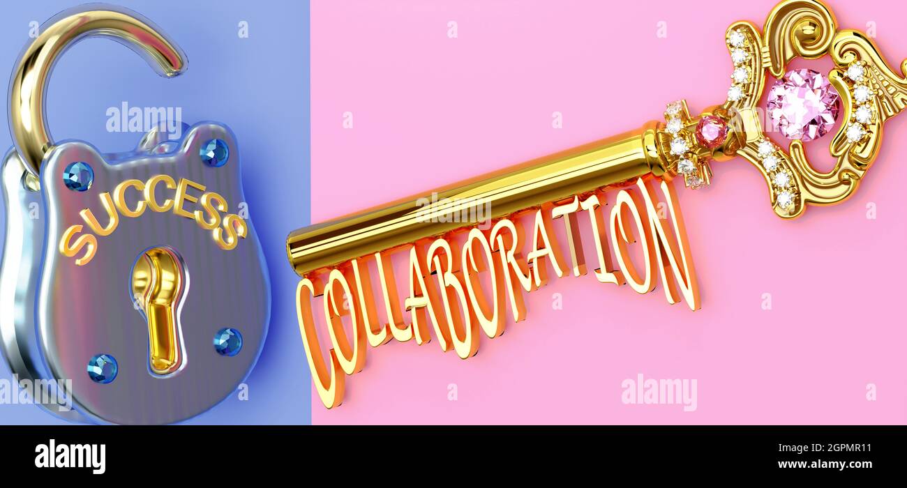 Key to success is Collaboration - to win in work or life you need to ...