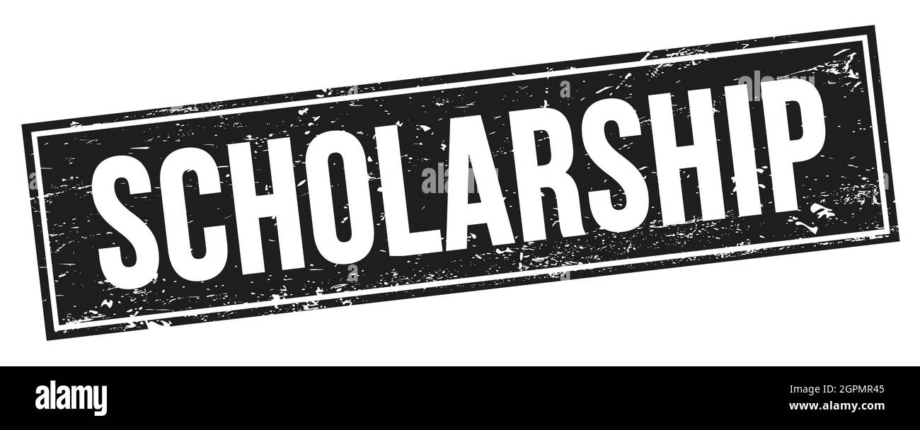 SCHOLARSHIP text on black grungy rectangle stamp sign Stock Photo - Alamy
