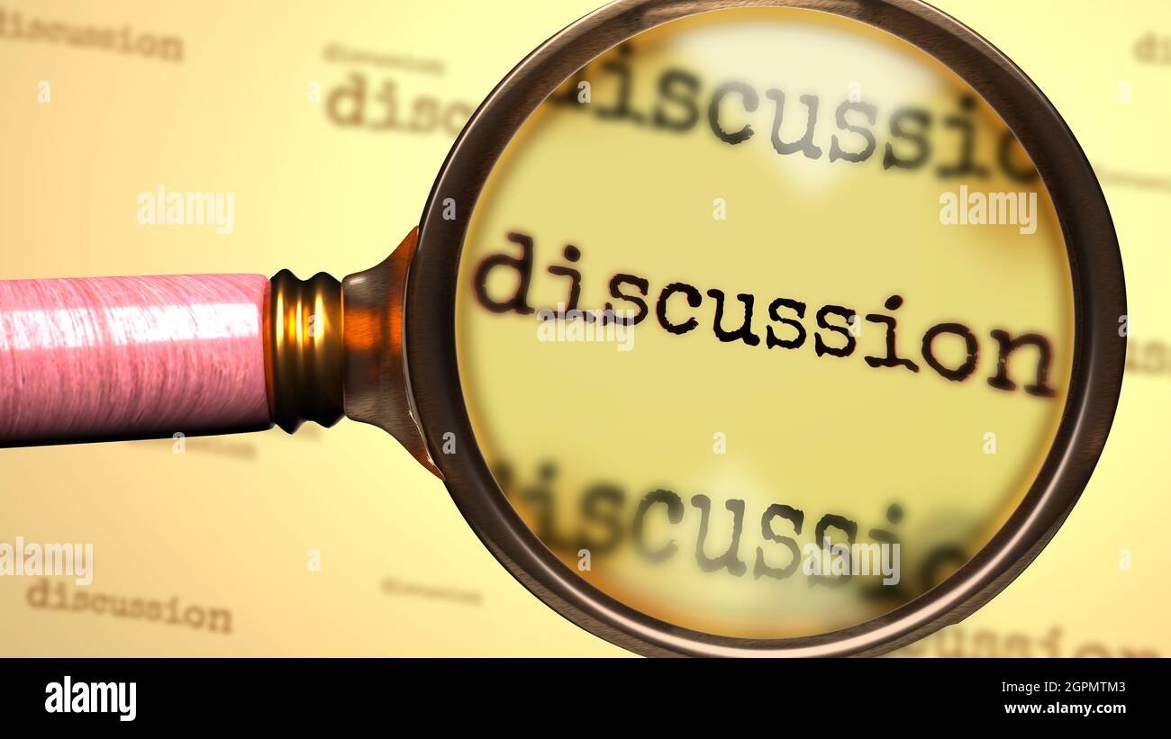 Discussion and a magnifying glass on English word Discussion to ...