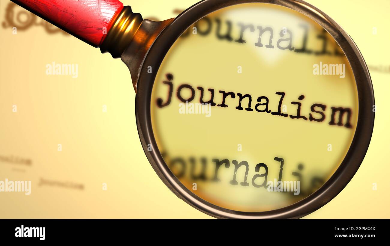 Journalism and a magnifying glass on English word Journalism to ...