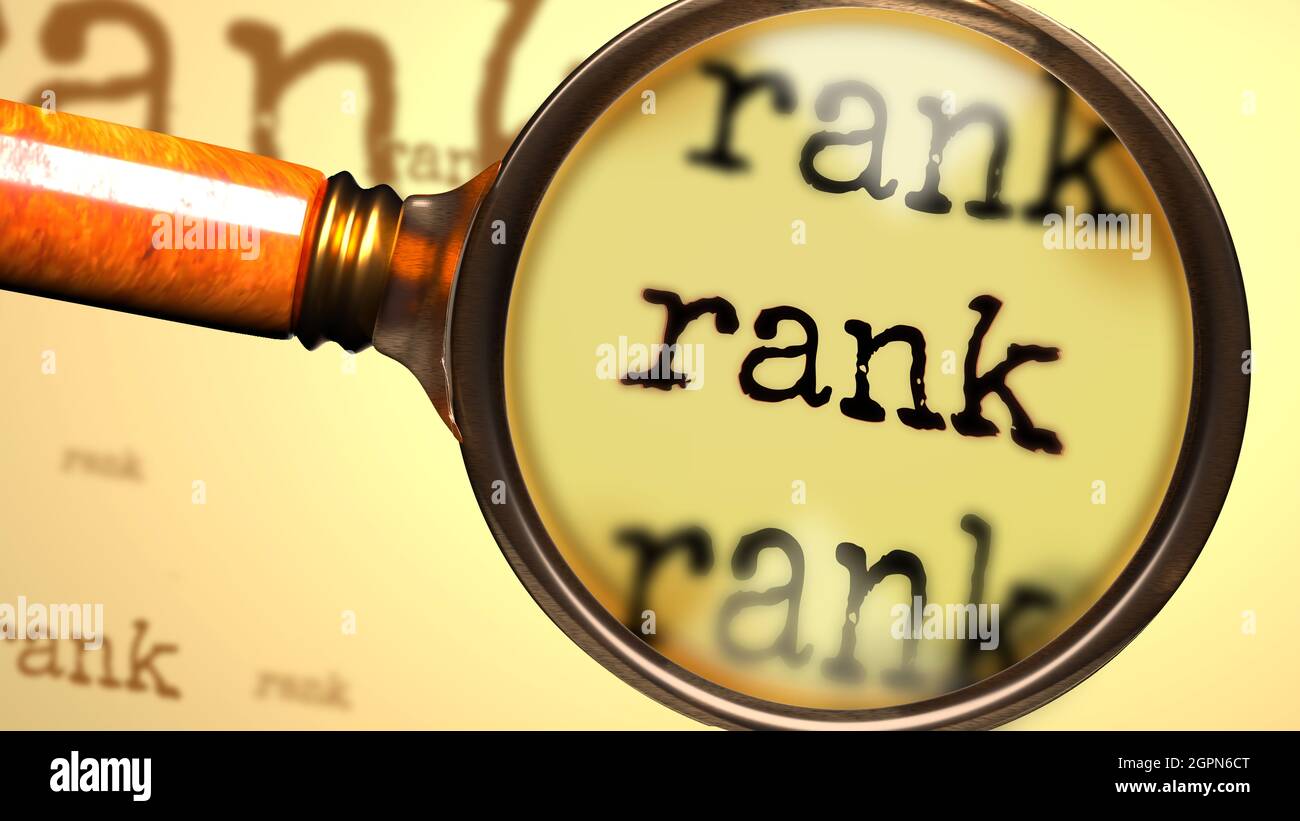 Rank - abstract concept and a magnifying glass enlarging English word ...