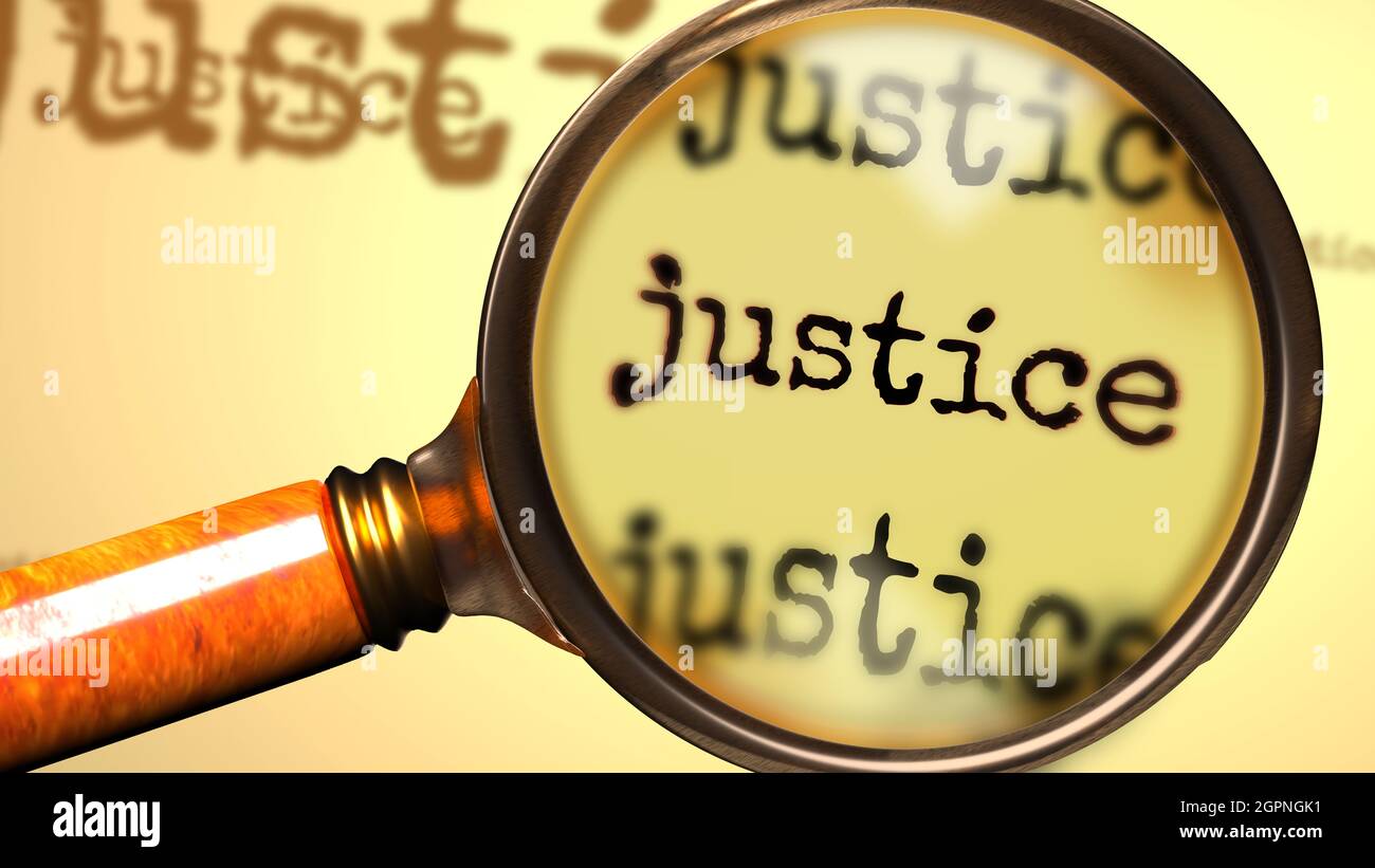 Justice and a magnifying glass on English word Justice to symbolize ...