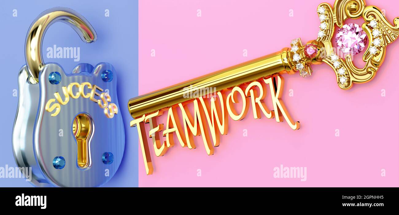 Key to success is Teamwork - to win in work, business, family or life ...