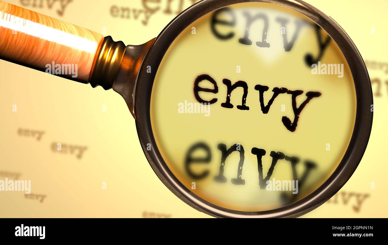 Envy - abstract concept and a magnifying glass enlarging English word ...