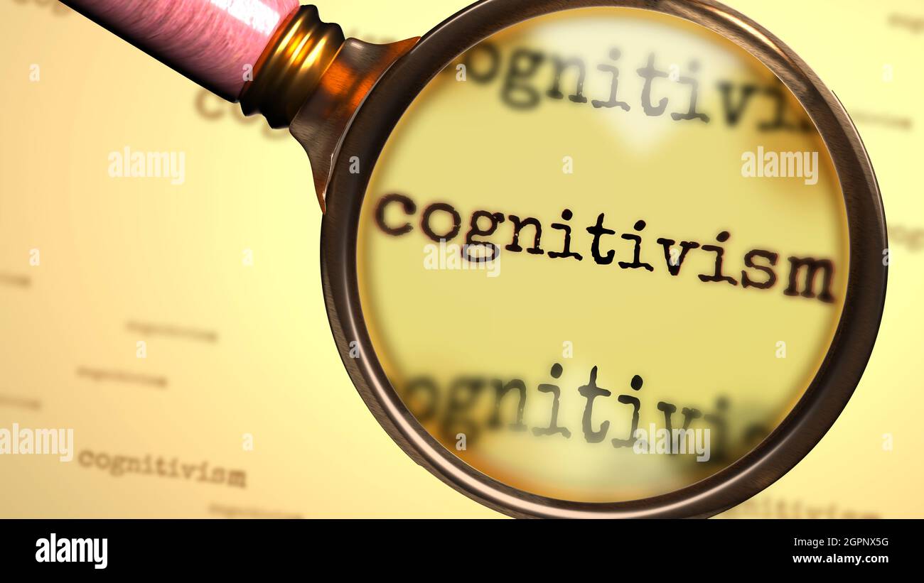 Cognitivism and a magnifying glass on English word Cognitivism to ...