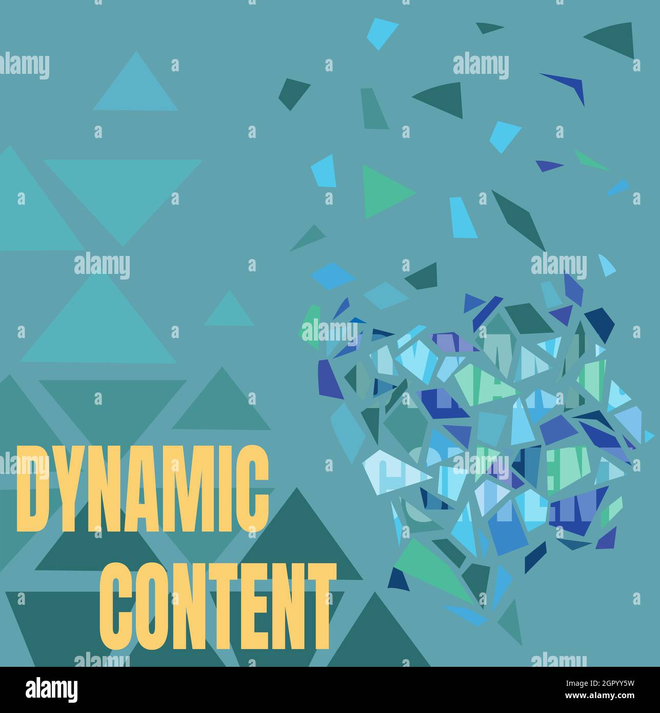 Sign displaying Dynamic Content. Concept meaning web content that ...