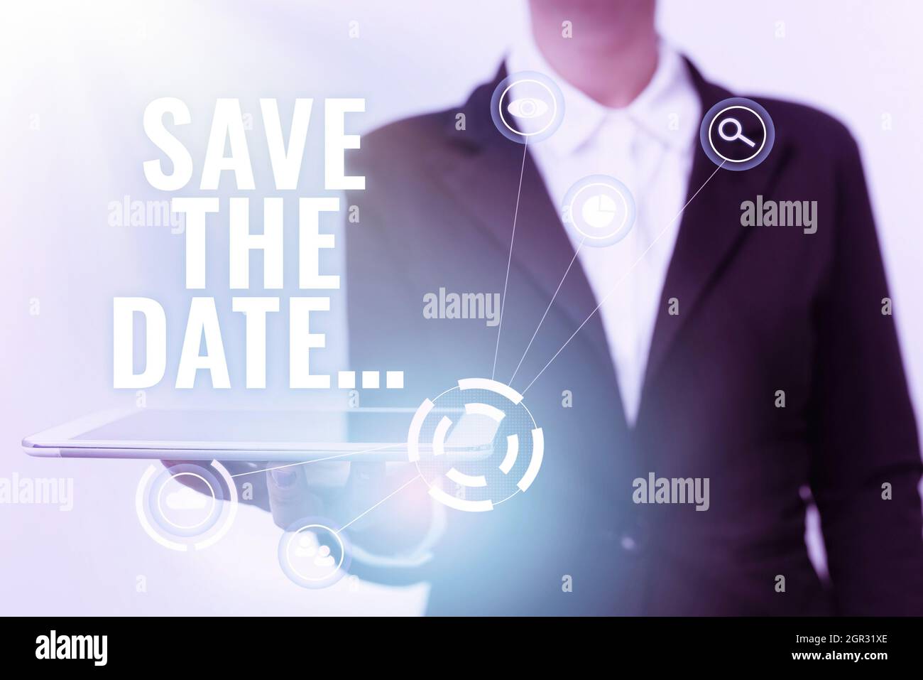Sign displaying Save The Date. Conceptual photo remember specific ...