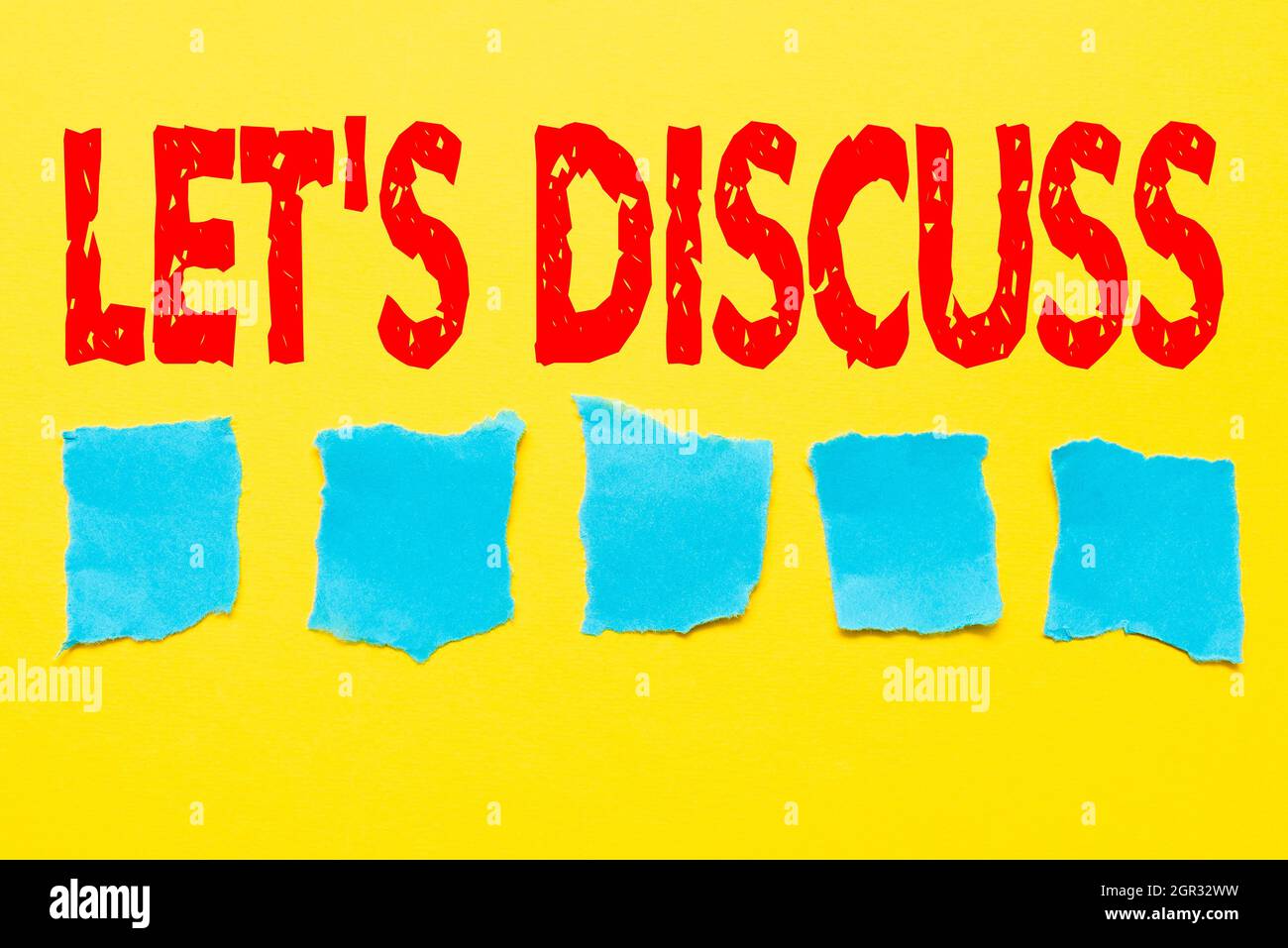 Conceptual display Let S Discuss. Word for asking someone to talk about ...