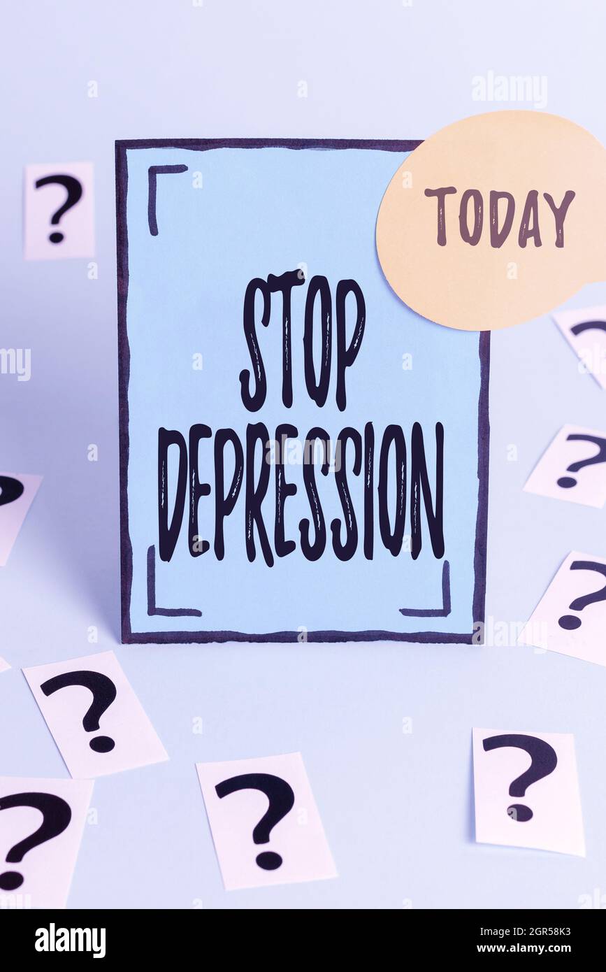 Conceptual display Stop Depression. Business idea end the feelings of ...