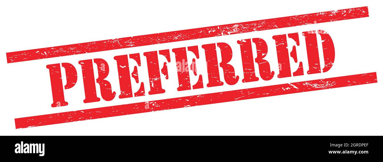 Preferred rubber stamp hi-res stock photography and images - Alamy