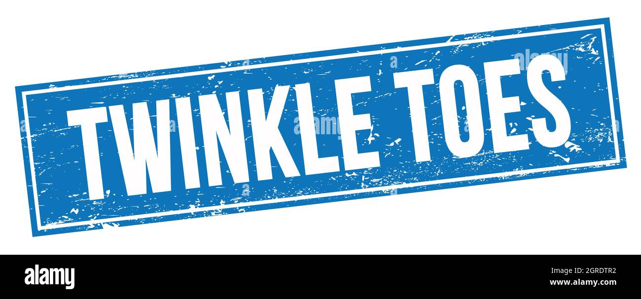 TWINKLE TOES text on blue grungy rectangle stamp sign Stock Photo - Alamy