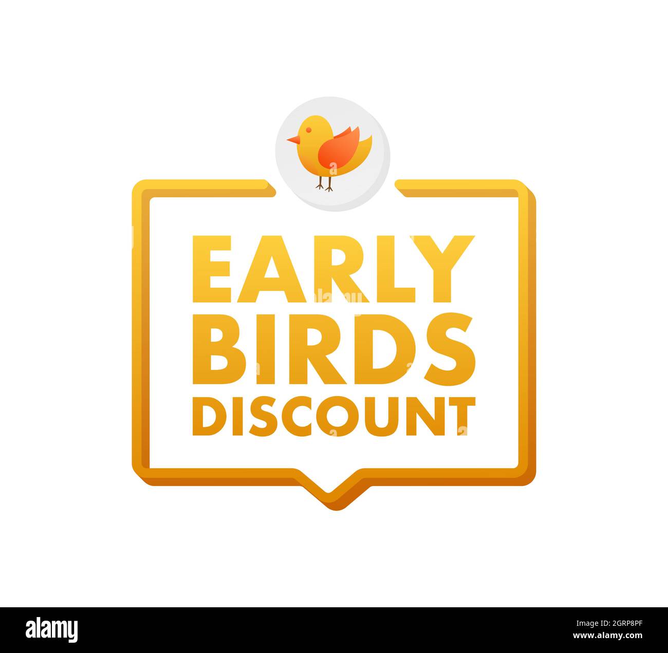 Early Bird Special discount sale. Discount offer price sign. Modern ...