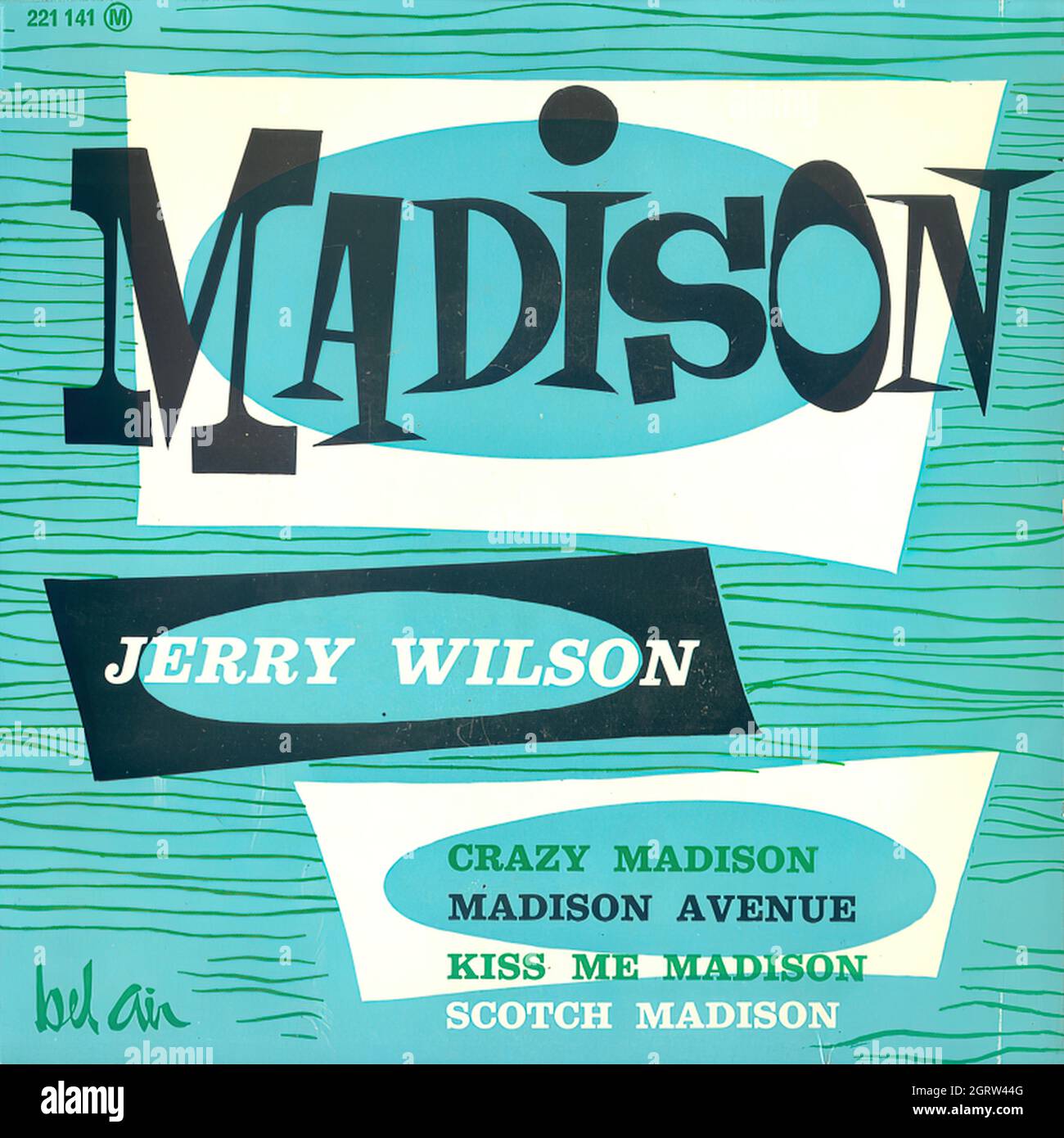 Jerry Wilson et ses Madisons (M. Colombier - M. Magne) - Madison EP ...