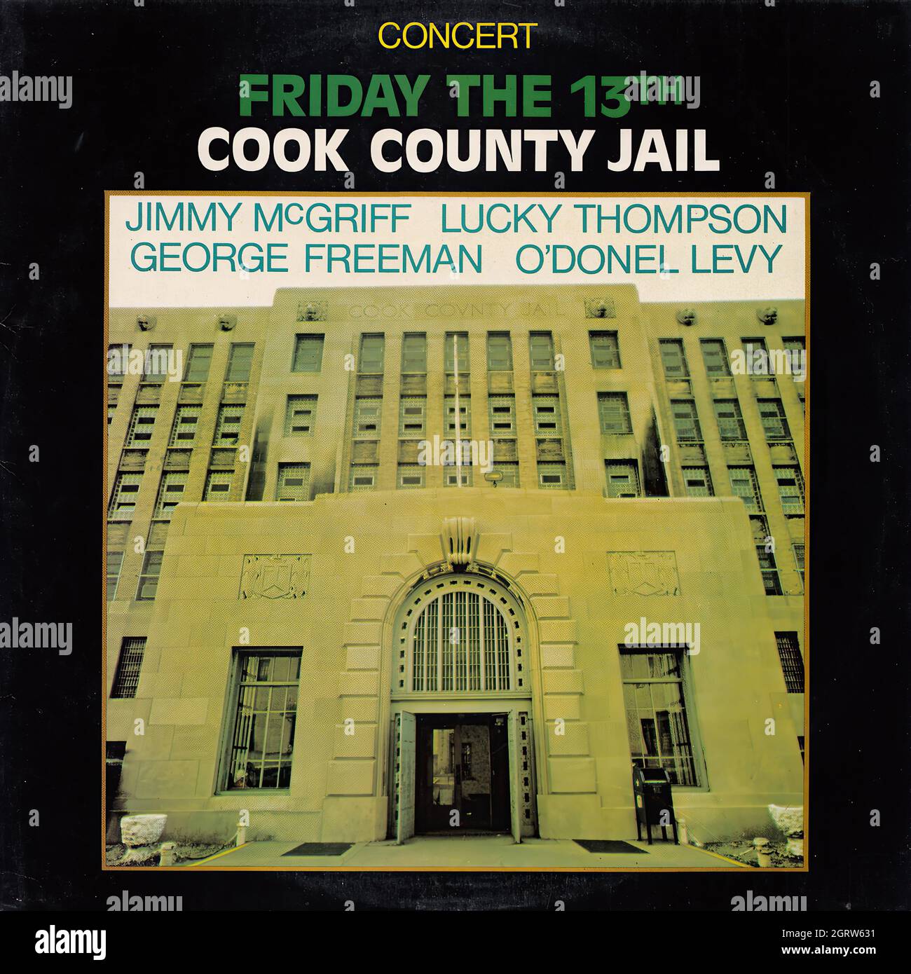 Jimmy McGriff, Lucky Thompson, George Freeman & O'Donel Levy - Friday ...