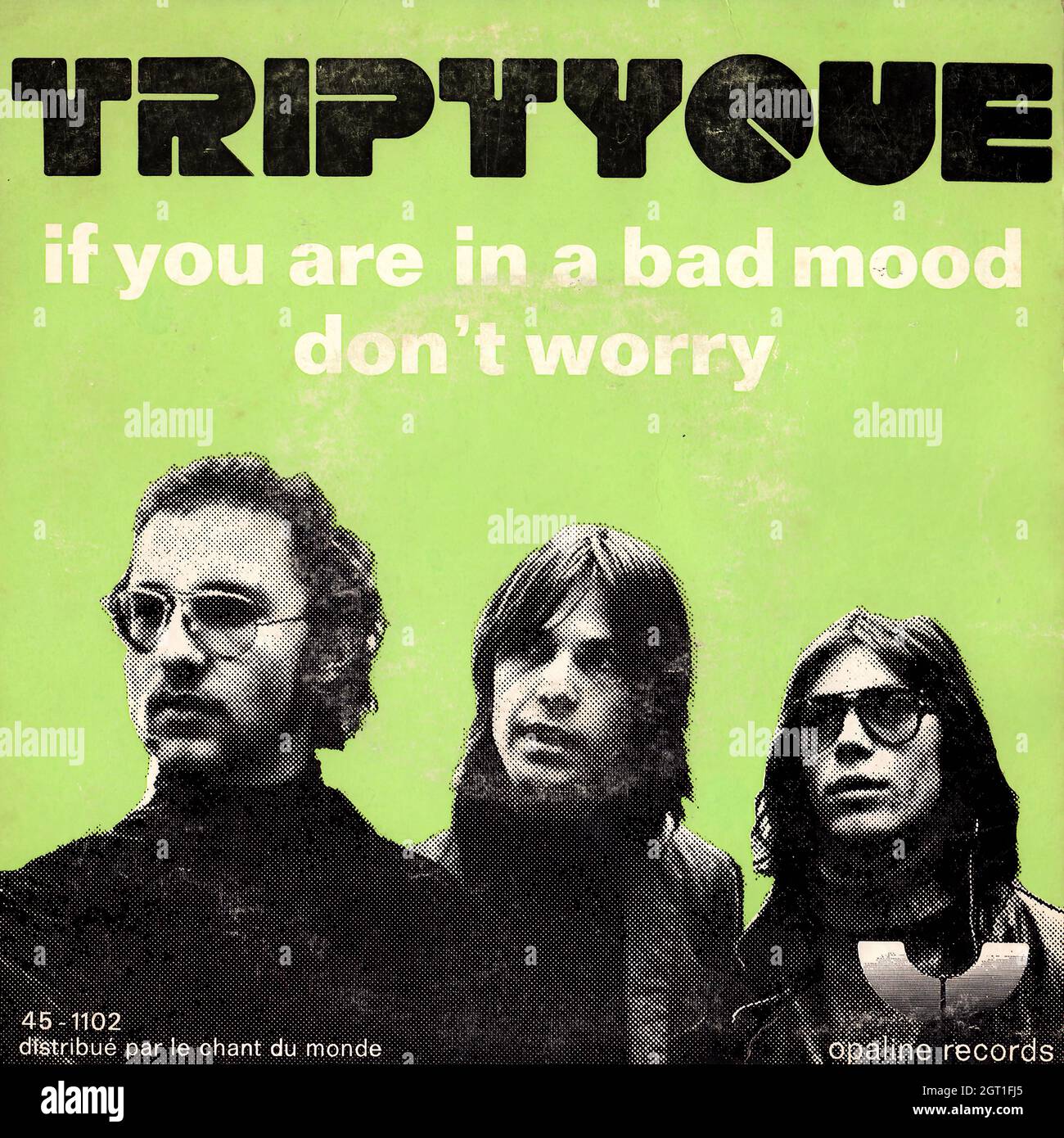 Triptyque - If you are in a bad mood - Don't worry 45rpm - Vintage ...