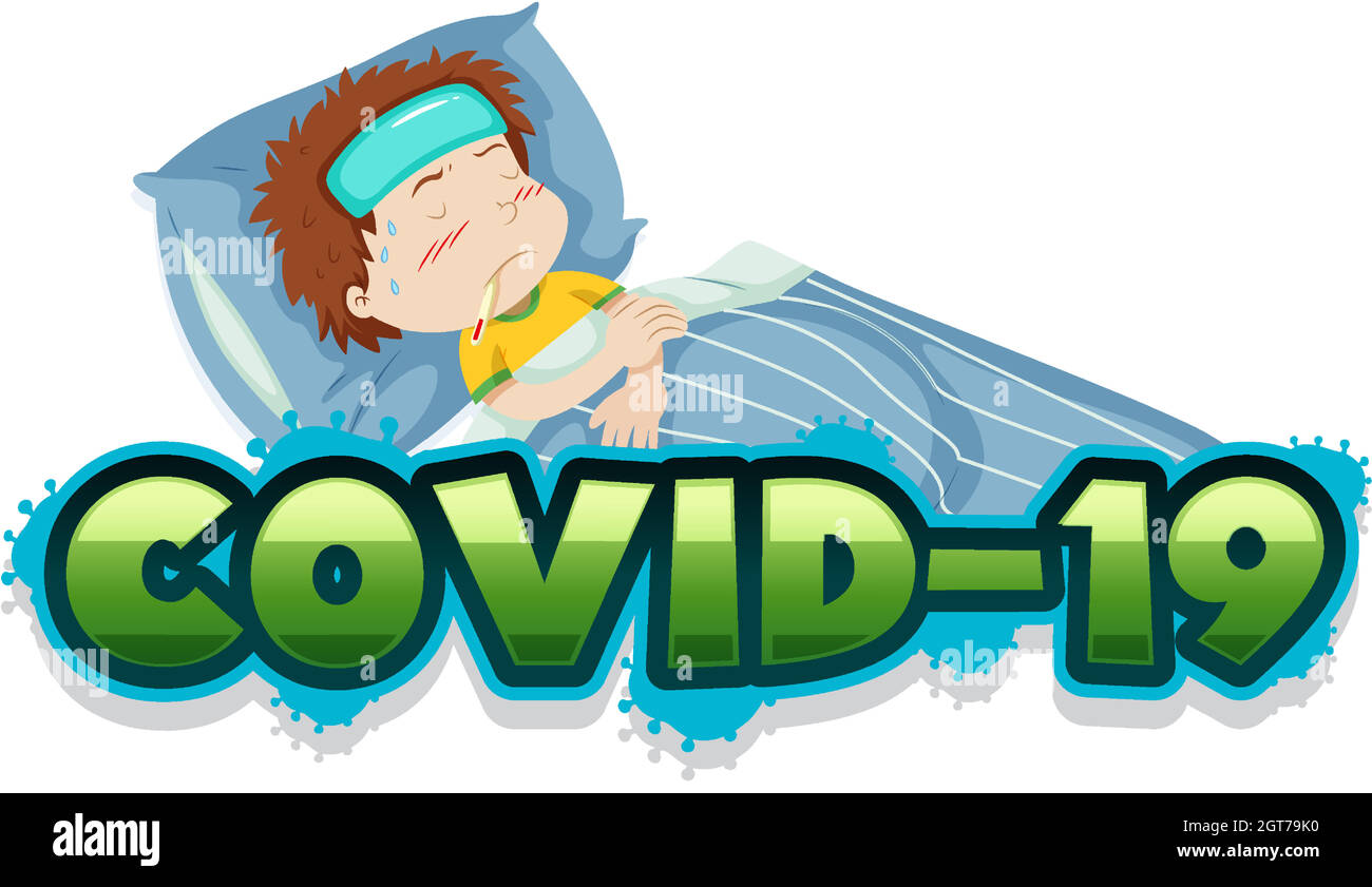 Covid 19 sign template with sick boy in bed Stock Vector Image & Art ...