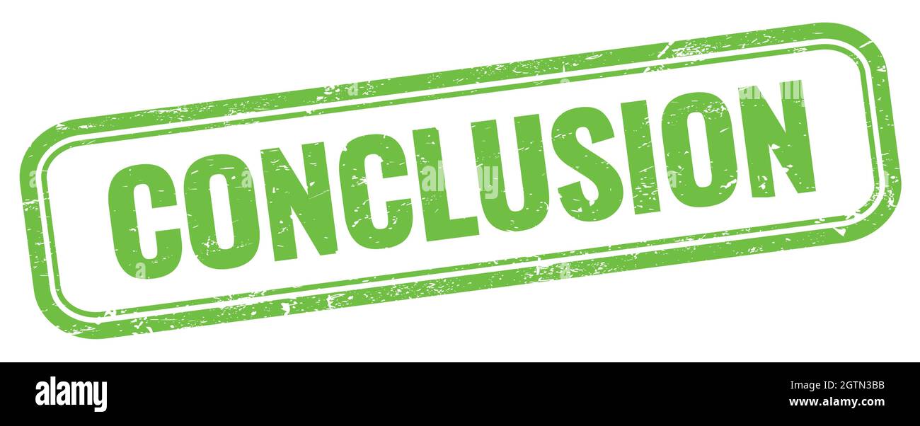 CONCLUSION text on green grungy vintage rectangle stamp Stock Photo - Alamy