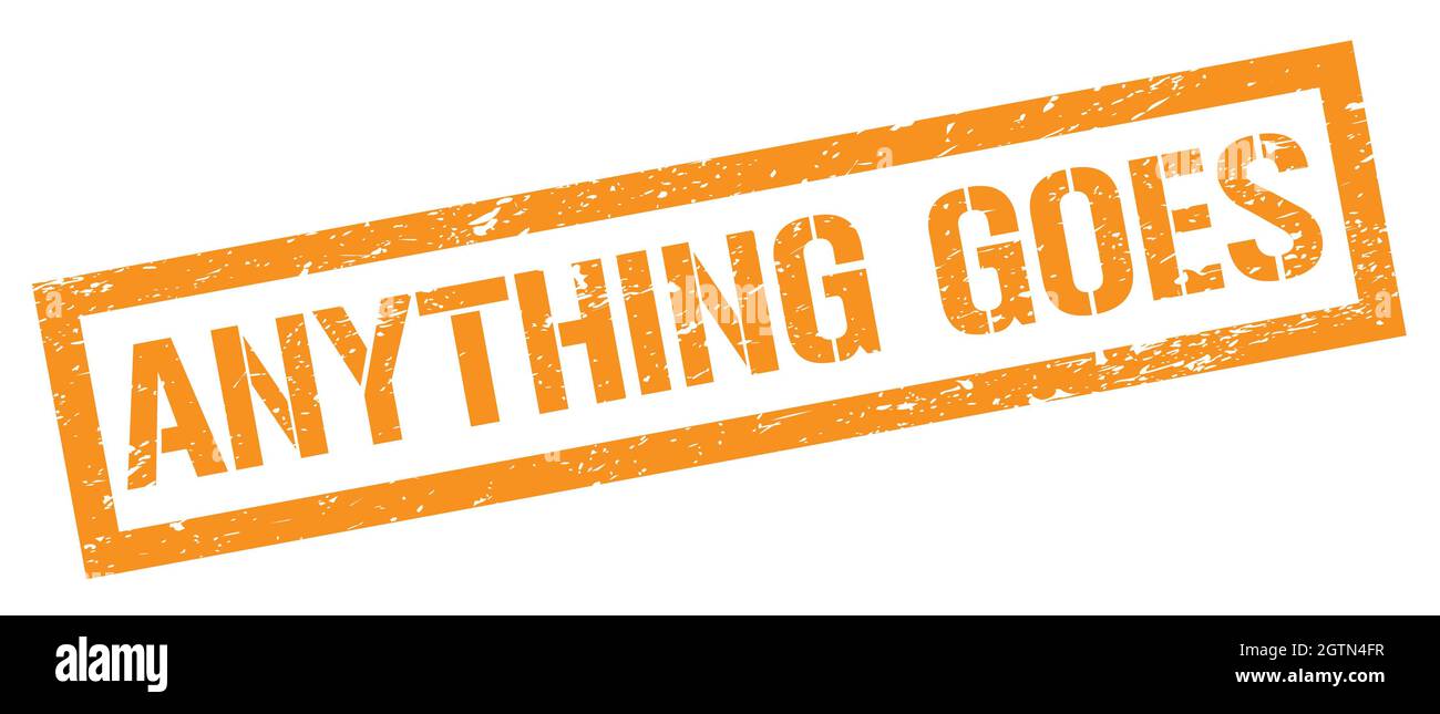 Anything goes word hi-res stock photography and images - Alamy