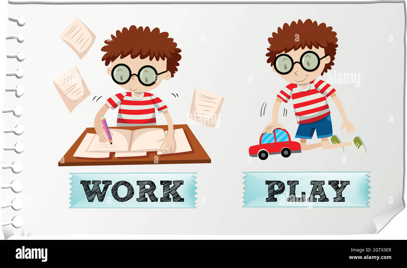 Opposite adjectives work and play Stock Vector Image & Art - Alamy