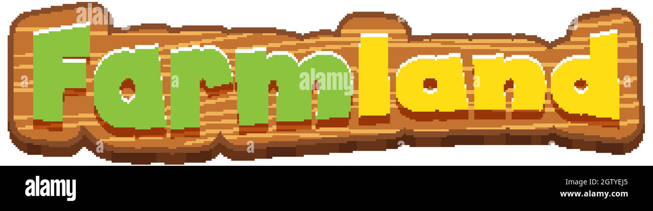 Word design for farmland on wooden sign Stock Vector Image & Art - Alamy