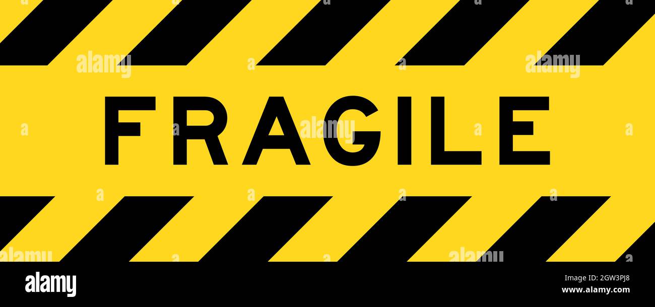Yellow and black color with line striped label banner with word fragile ...