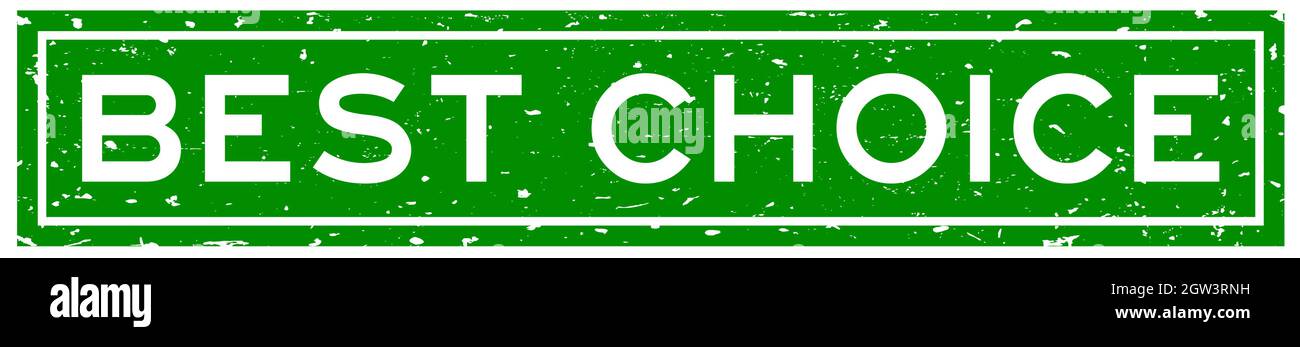 Grunge green best choice word square rubber seal stamp on white ...