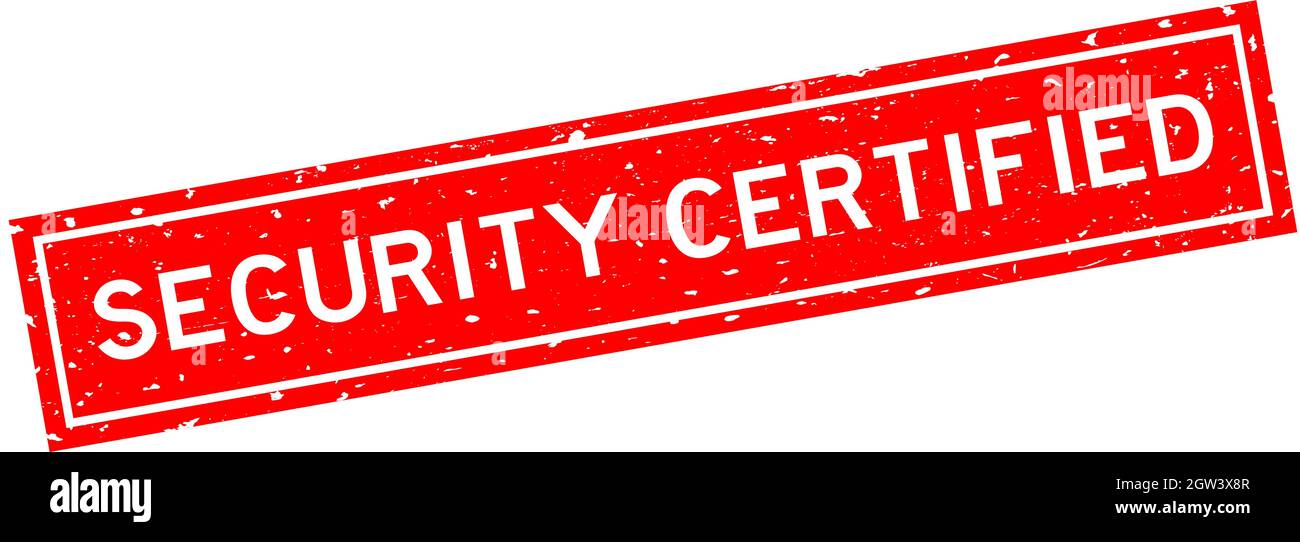 Grunge red security certified word square rubber seal stamp on white ...