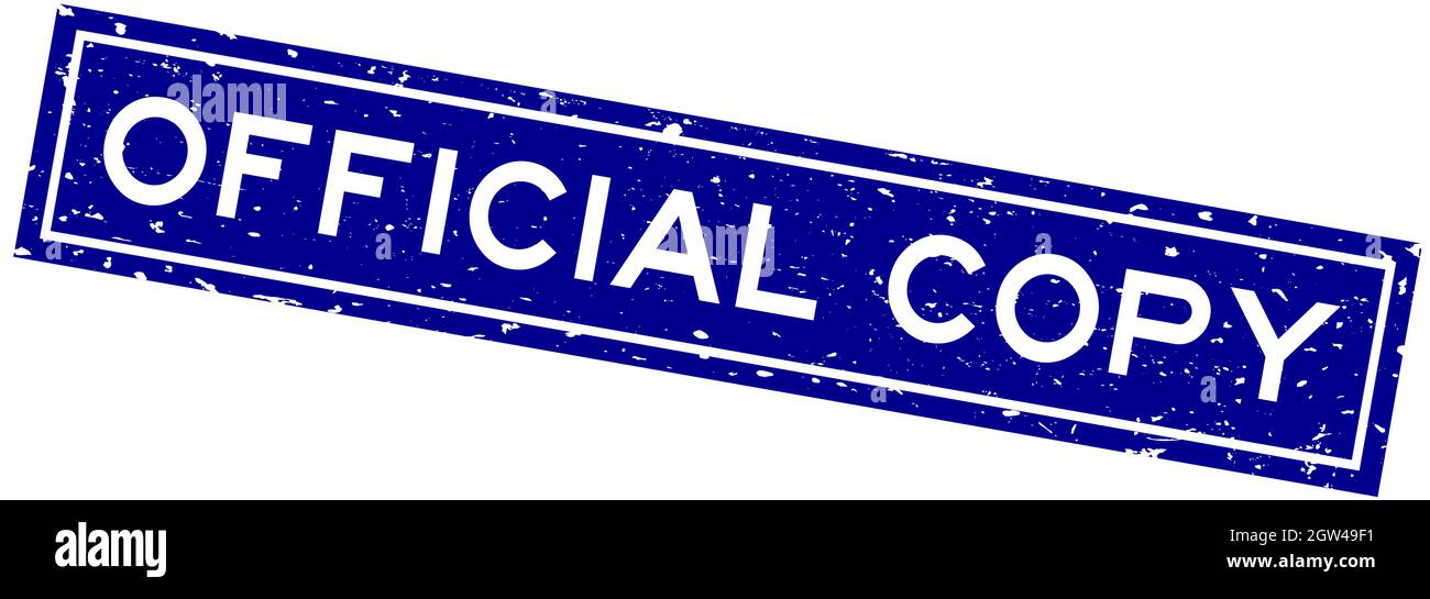 Grunge blue official copy word square rubber seal stamp on white ...