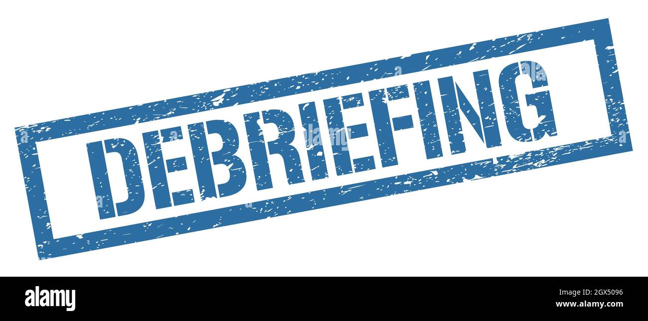 DEBRIEFING blue grungy rectangle stamp sign Stock Photo - Alamy