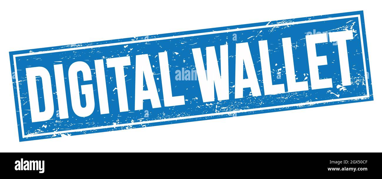 DIGITAL WALLET text on blue grungy rectangle stamp sign Stock Photo - Alamy