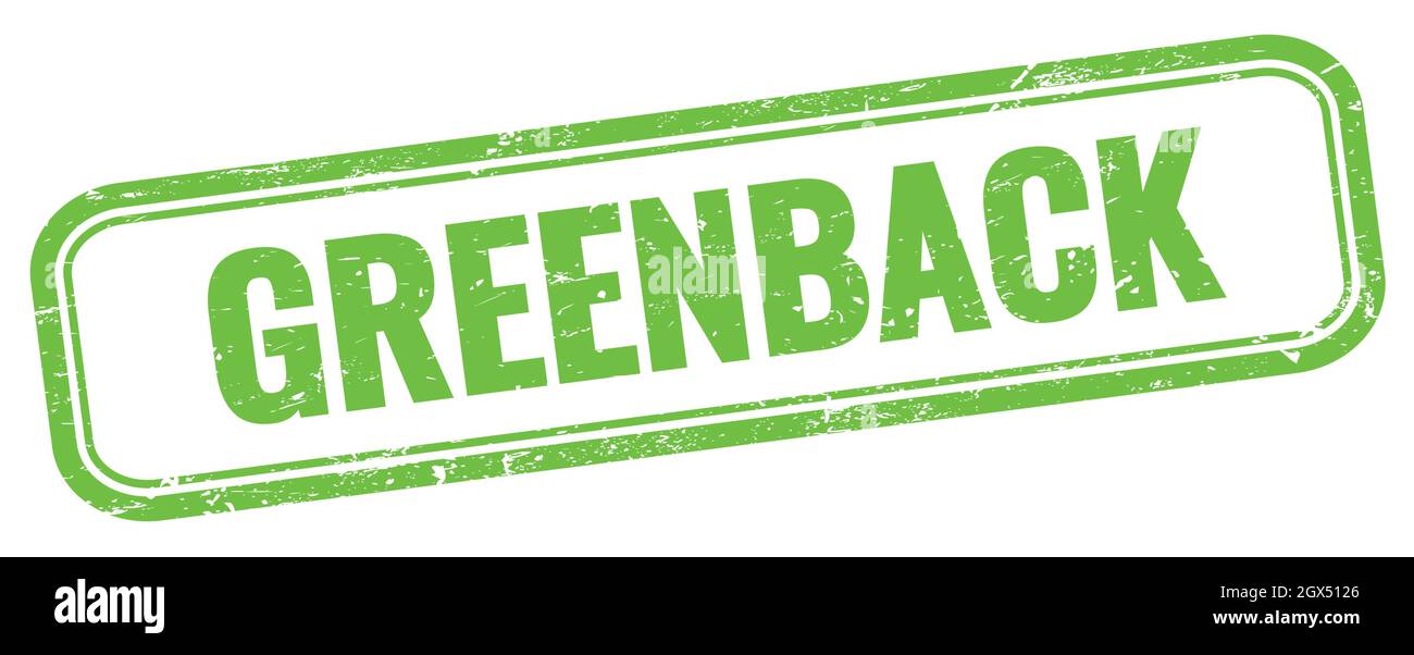 Greenback word hi-res stock photography and images - Alamy