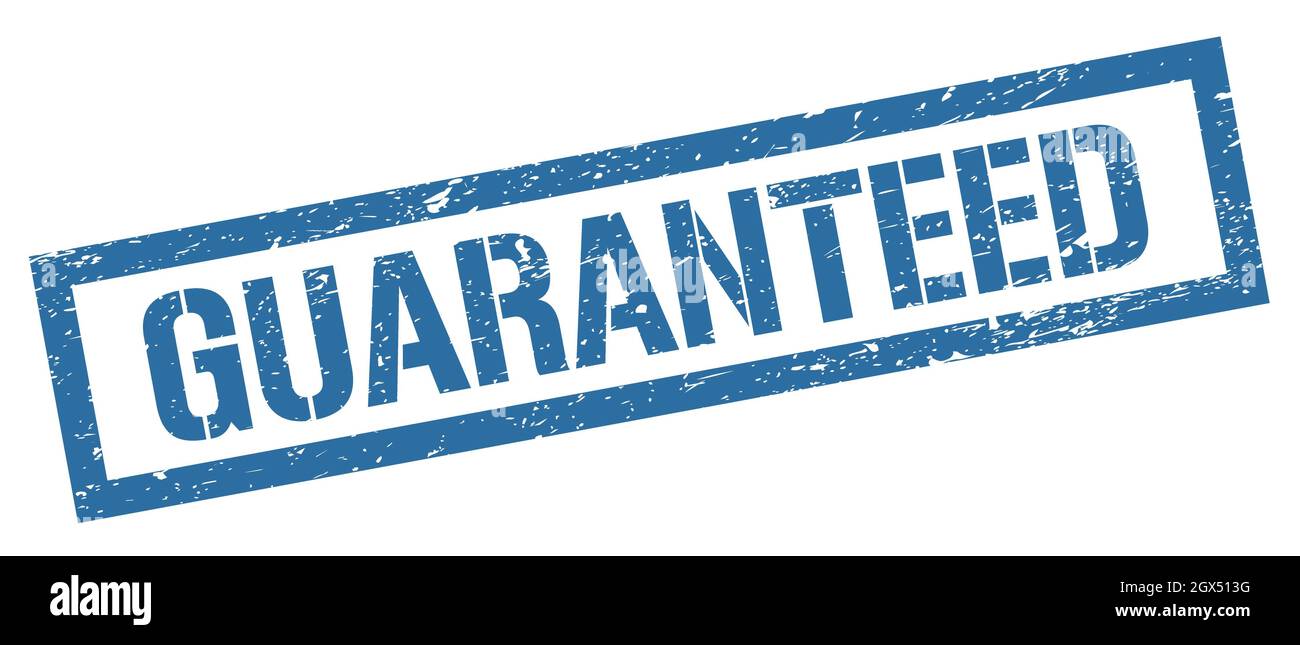 GUARANTEED blue grungy rectangle stamp sign Stock Photo - Alamy