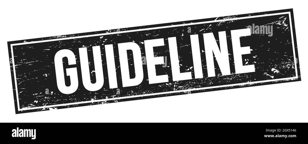 GUIDELINE text on black grungy rectangle stamp sign Stock Photo - Alamy