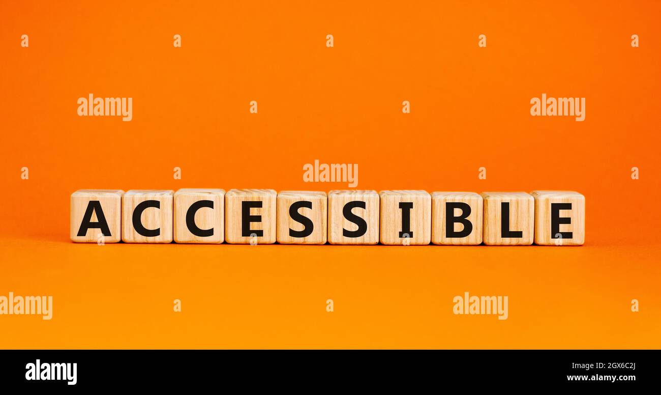 Accessible symbol. The word accessible on wooden cubes. Beautiful ...