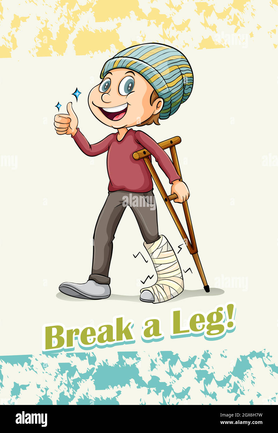 Break a leg Stock Vector Image & Art - Alamy