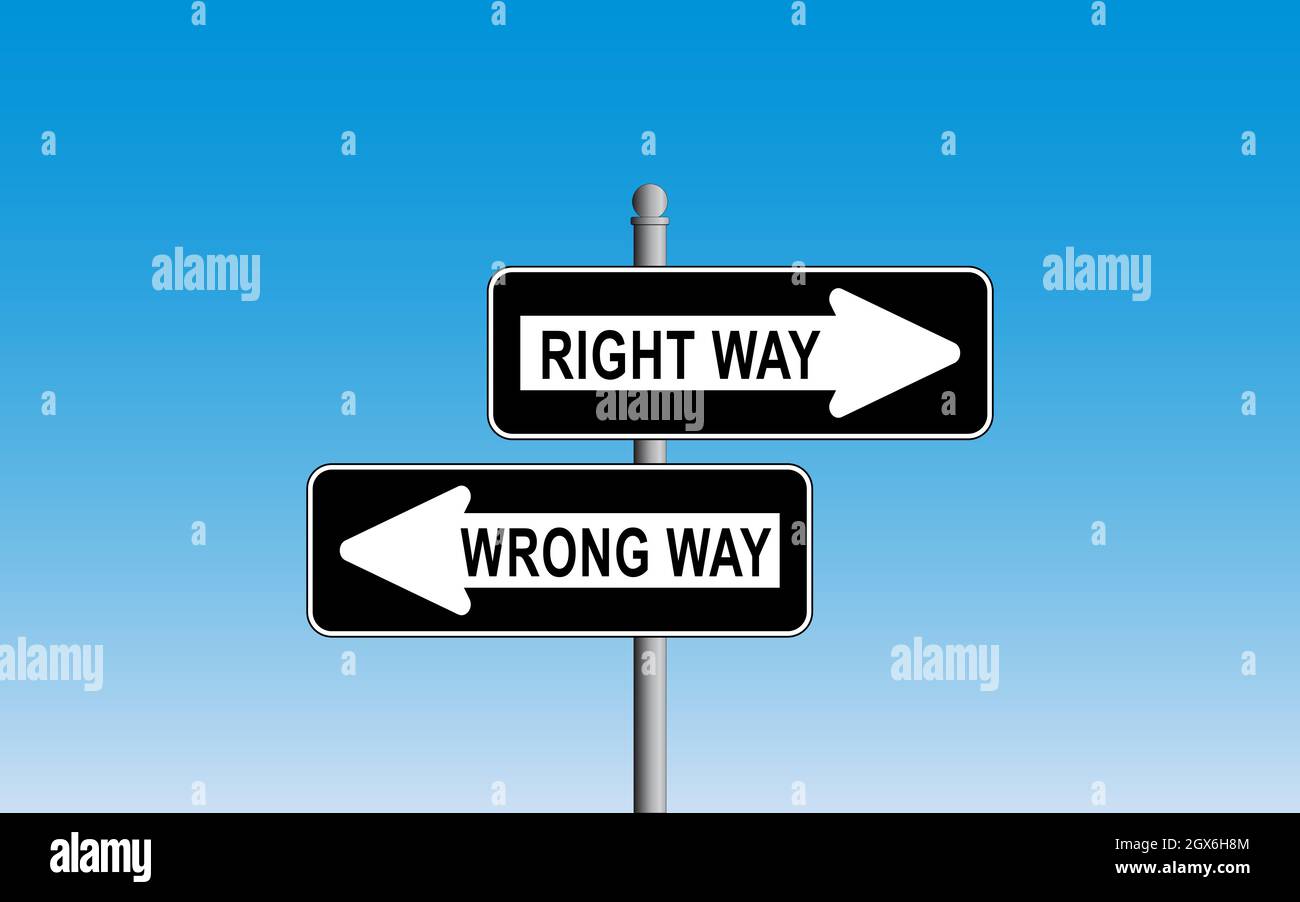 Wrong Way - Right Way signs with blue background - Vector Illustration ...