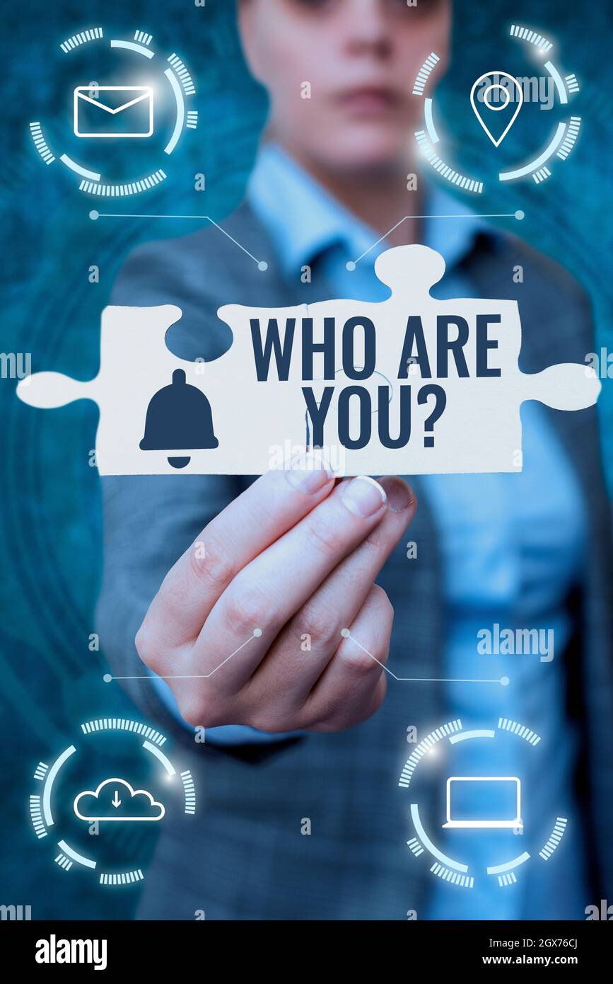 Text sign showing Who Are You Question. Business concept asking about ...