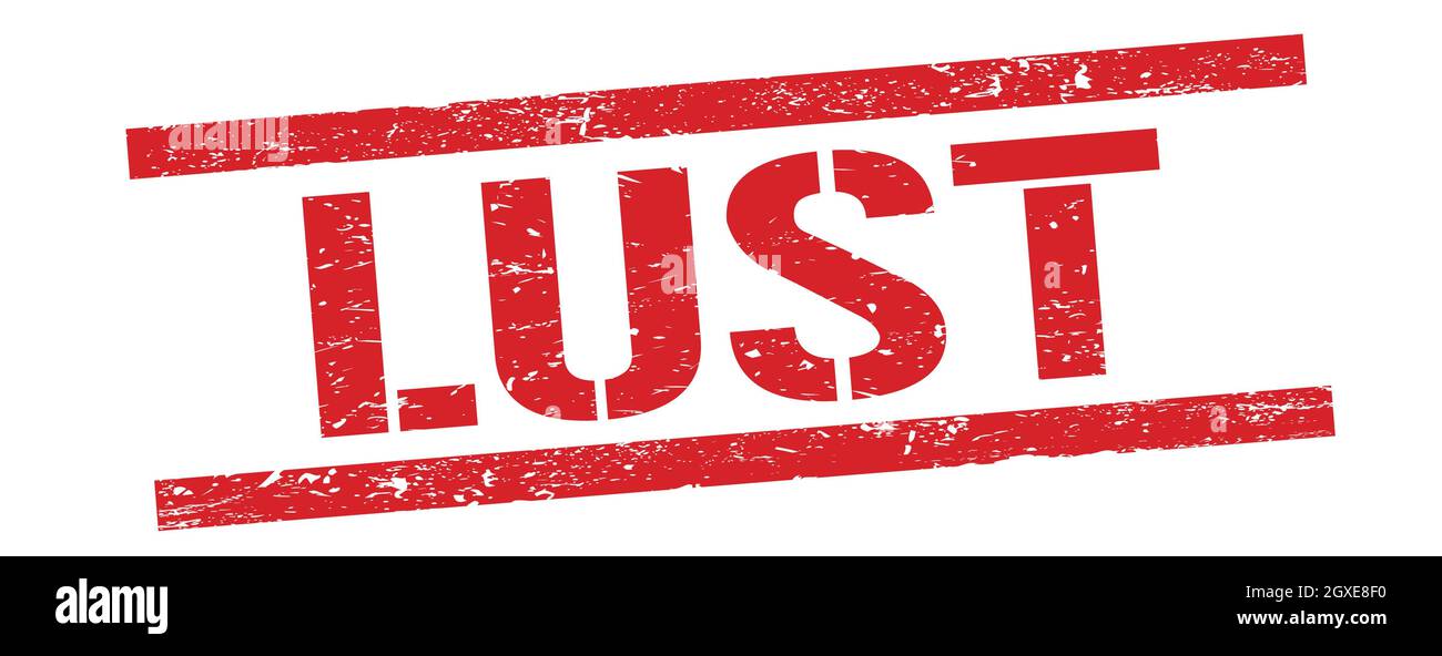 LUST text on red grungy rectangle stamp sign Stock Photo - Alamy