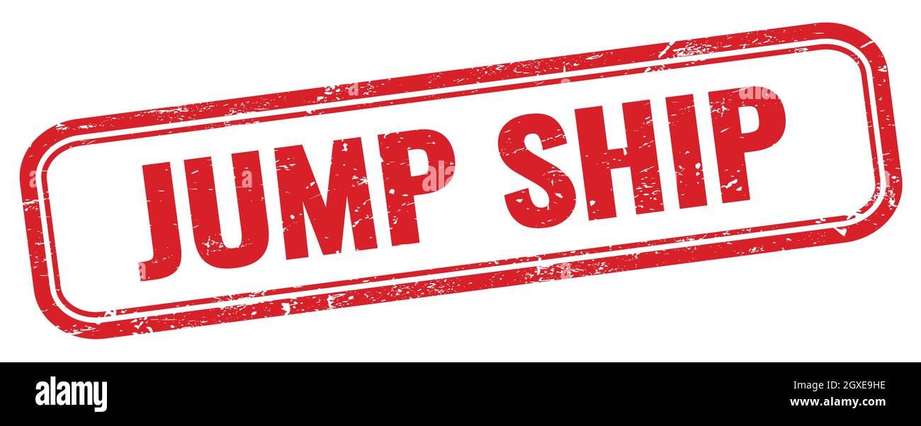 JUMP SHIP text on red grungy rectangle stamp Stock Photo - Alamy