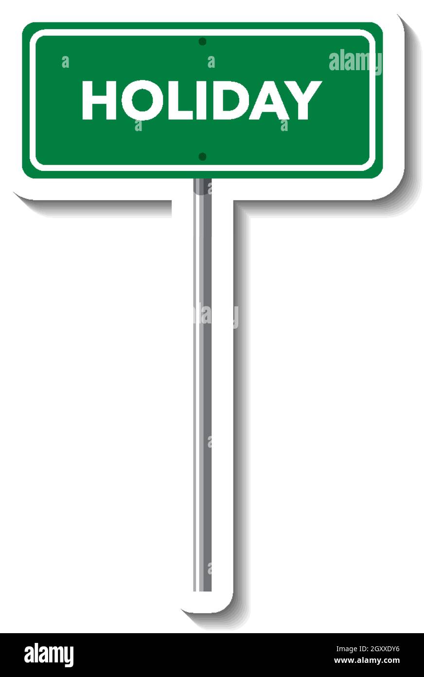 Holiday road sign with pole on white background illustration Stock ...