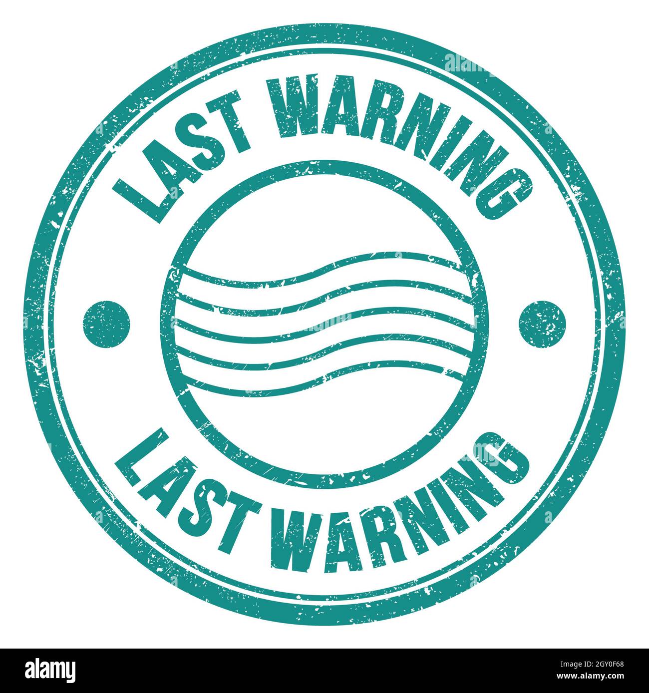 LAST WARNING word written on blue round postal stamp sign Stock Photo ...