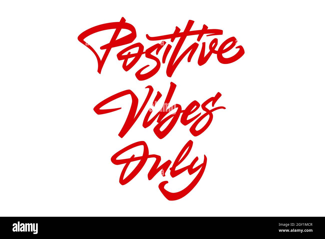 Positive Vibes Only lettering design Stock Vector Image & Art - Alamy