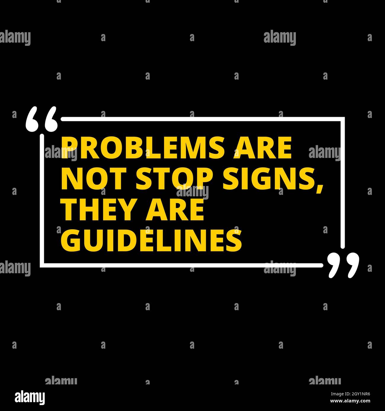 Problems Are Not Stop Signs, They Are Guidelines - Motivational ...
