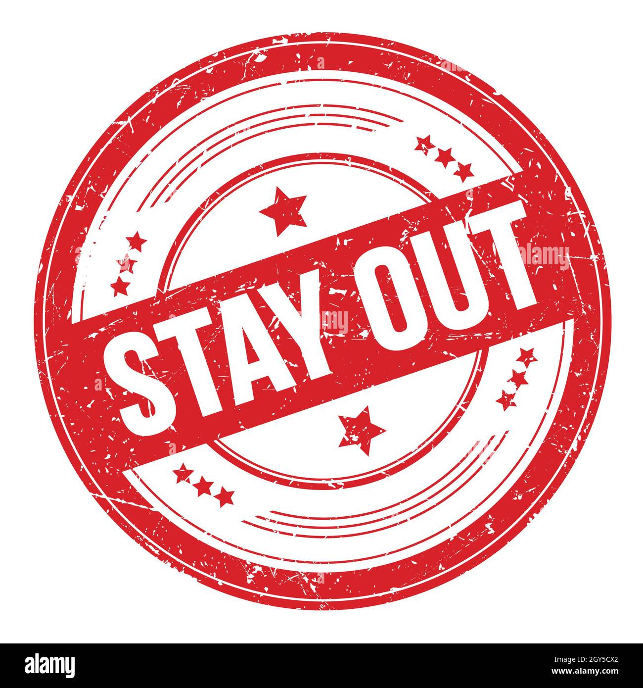 STAY OUT text on red round grungy texture stamp Stock Photo - Alamy